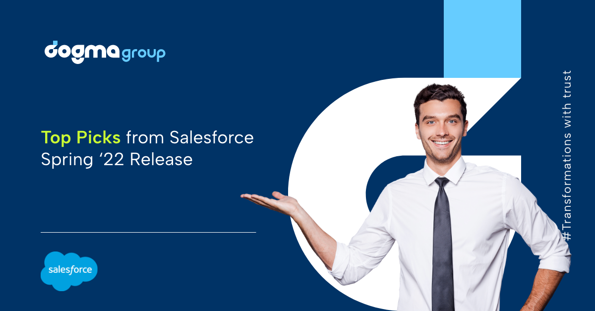 What's New in Salesforce Spring '22 Release that Stands Out