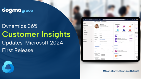 D365 Customer Insights - Journeys Archives - DogmaGroup D365 Customer Insights - Journeys Archives - DogmaGroup